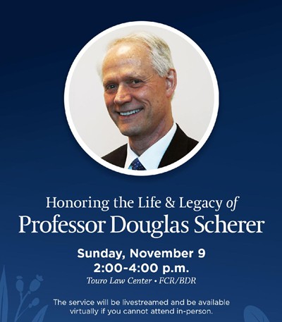 Touro Law - In Memoriam: Retired Professor Douglas Scherer